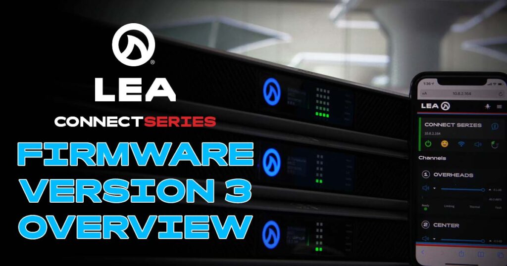 Connect Series Firmware Version 3: Overview of Updates – Generation AV